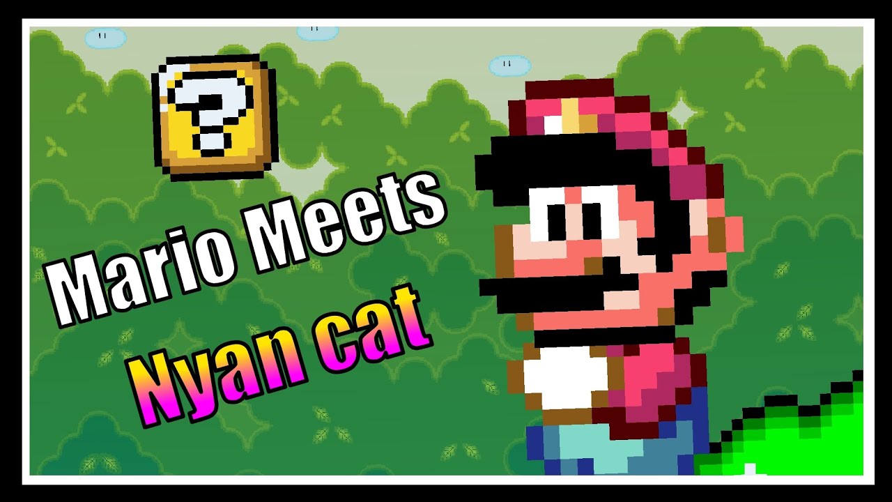 Mario Meets Nyan Cat - YouTube