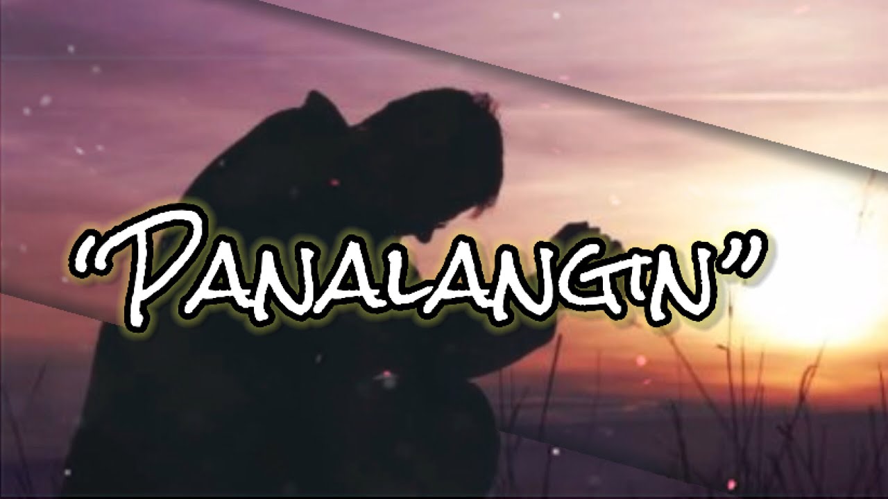“Panalangin” (Tagalog Spoken Prayer Poetry) | Orihinal Na Kompusisyon ...