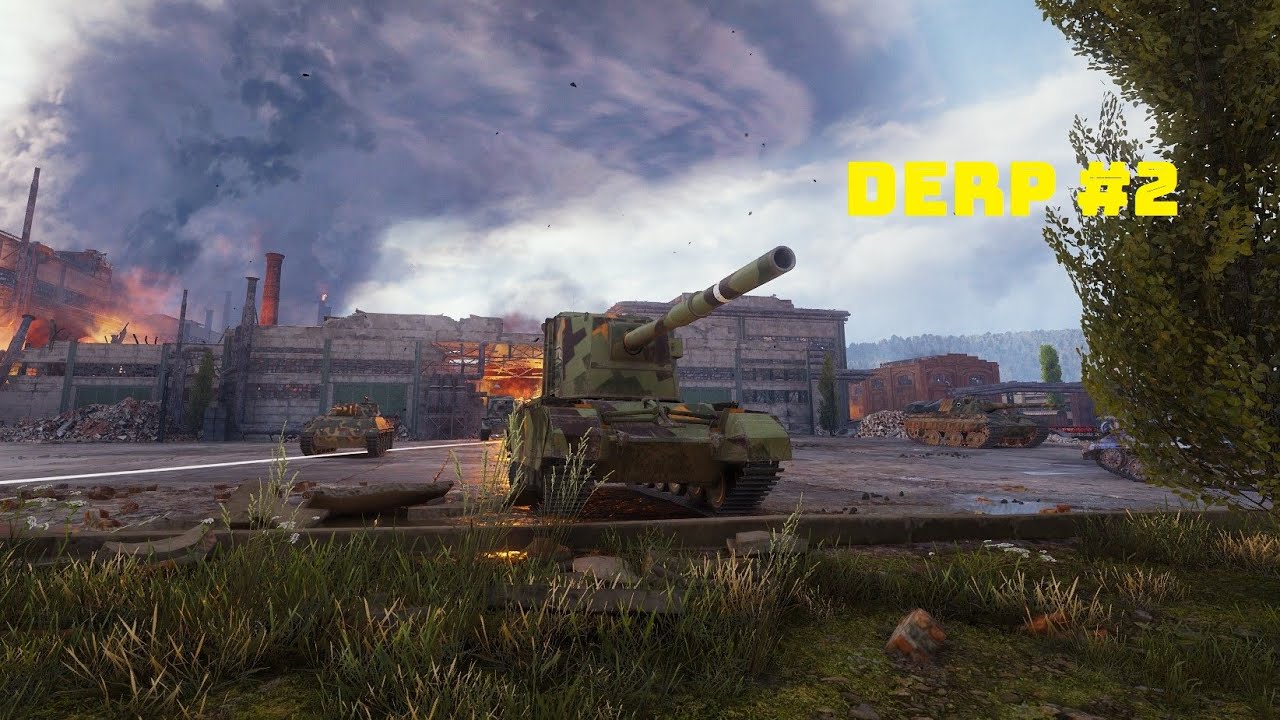 World of Tanks Derp compilation #2 - YouTube