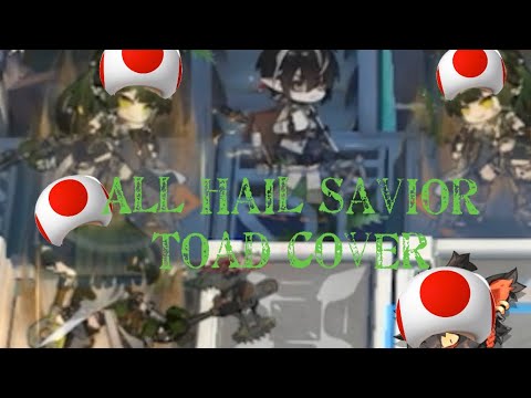 All Hail Savior Toad Cover - YouTube