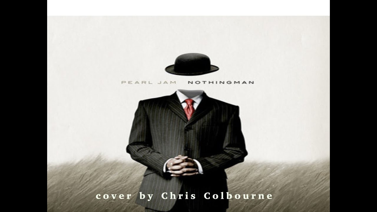 Pearl Jam Cover Nothingman - YouTube