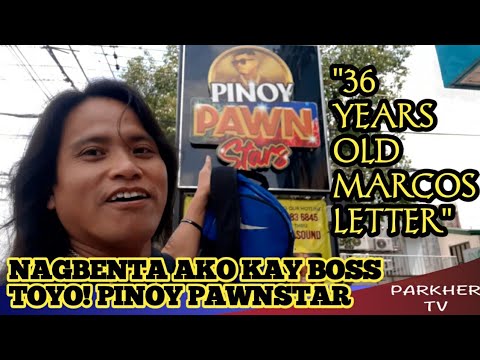 NAGBENTA AKO KAY BOSS TOYO NG MARCOS LETTER! PINOY PAWNSTAR! - YouTube