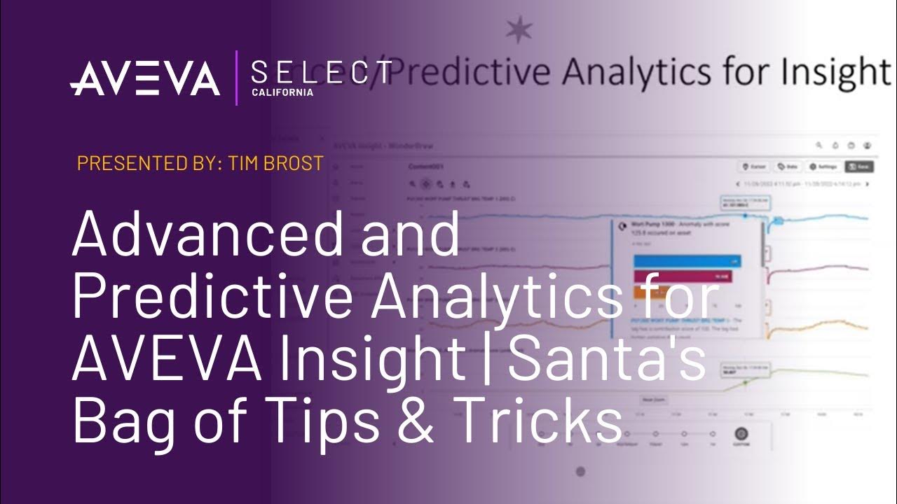Advanced and Predictive Analytics for AVEVA Insight | Santa's Bag of ...