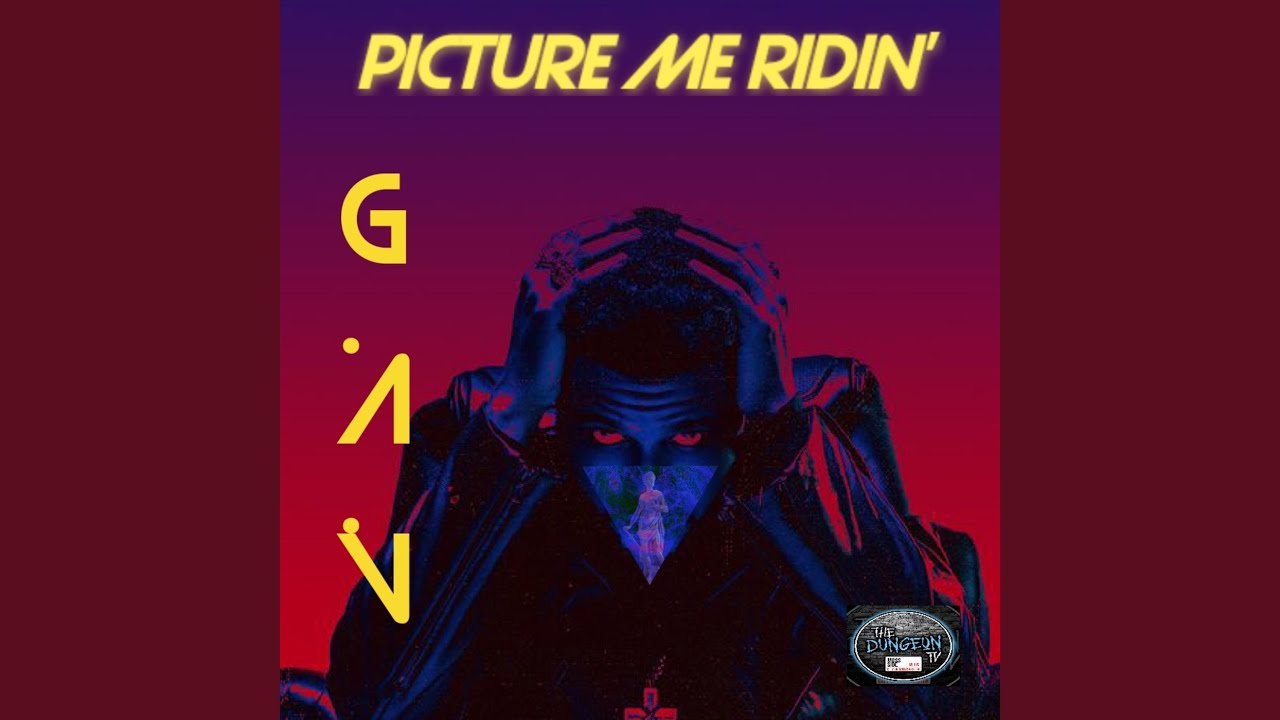 Picture Me Ridin' - YouTube