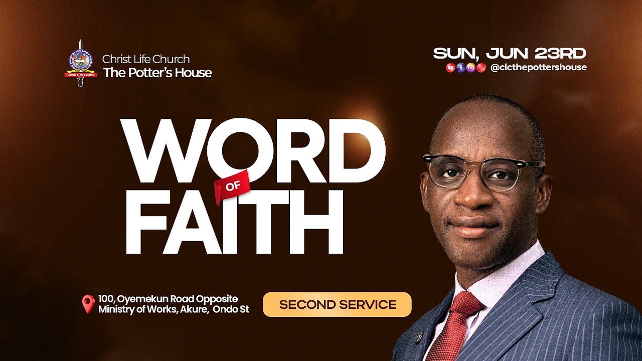 2nd Service | Word & Faith Service | 23rd June, 2024 | The Potters ...