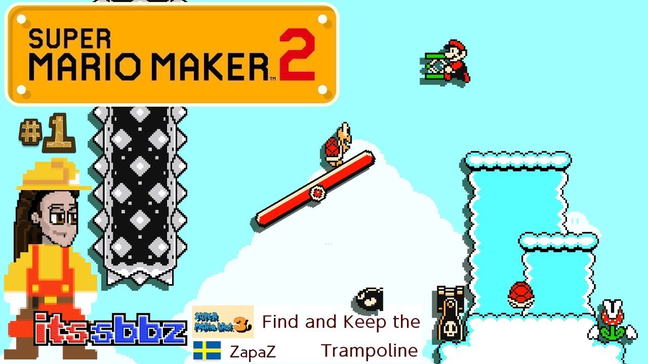 My Trampoline Friend! - Super Mario Maker 2 (NSW): #1 - itssbbz - YouTube