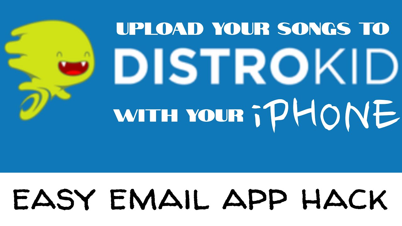 Upload Your Songs to DistroKid With Your iPhone - Easy Email App Hack ...