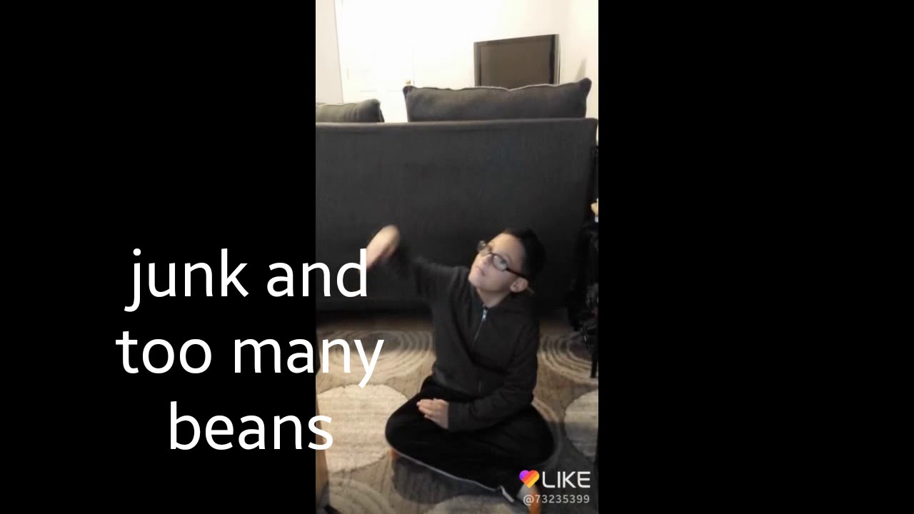 Junk and too many beans - YouTube