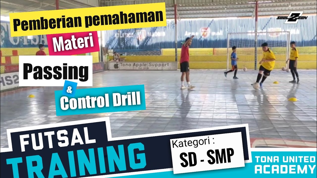 Latihan Dasar Futsal Materi ( Passing dan Control Drill ) Pada Anak ...