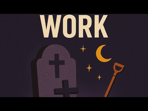 Graveyard Work - YouTube