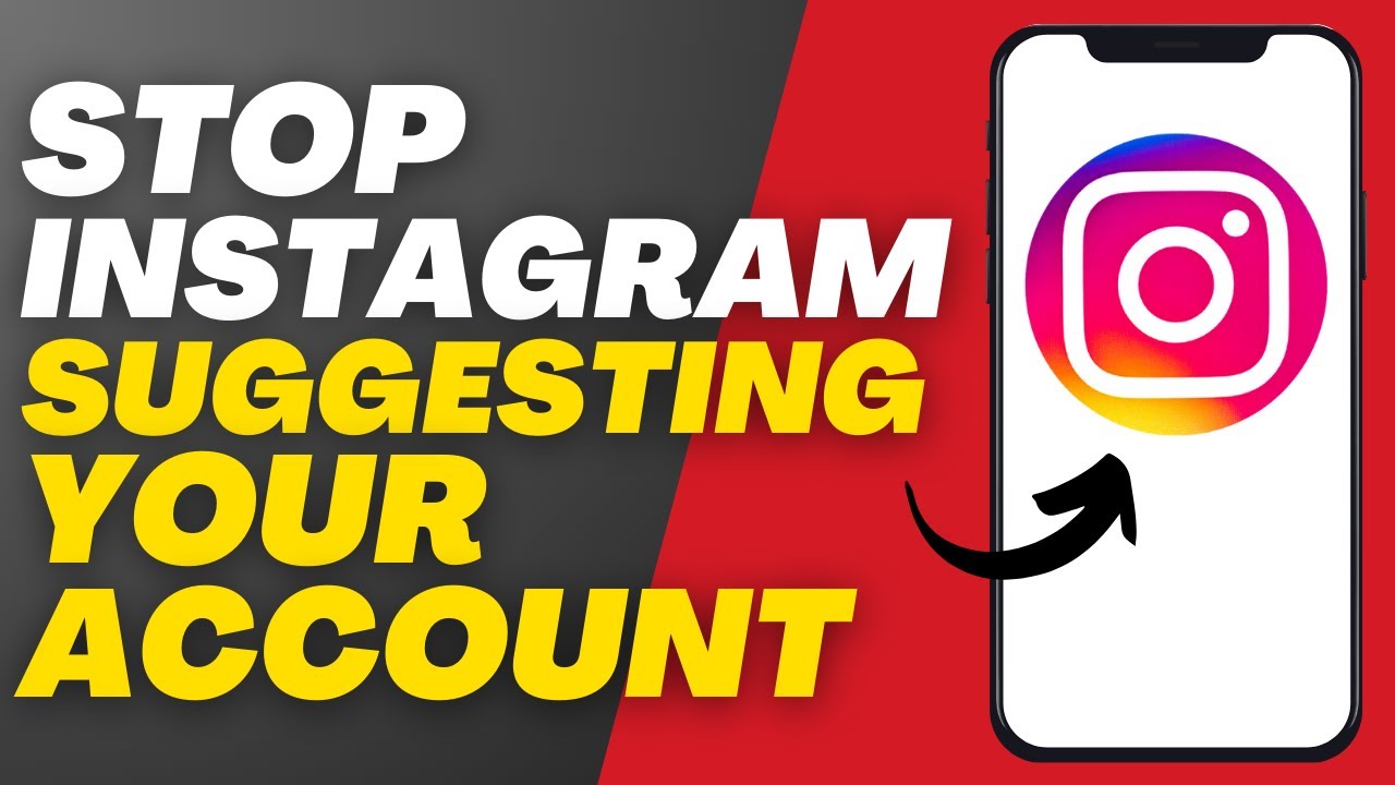 How To Stop Instagram From Suggesting Your Account To Others - YouTube