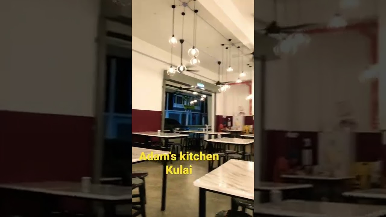 Adam’s kitchen branch kulai #azprojectchannel #500subs - YouTube