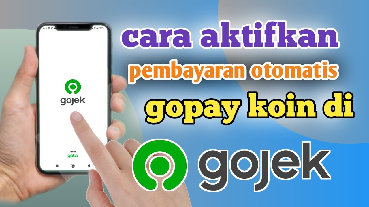 cara aktifkan pembayaran otomatis gopay coin di aplikasi gojek terbaru ...