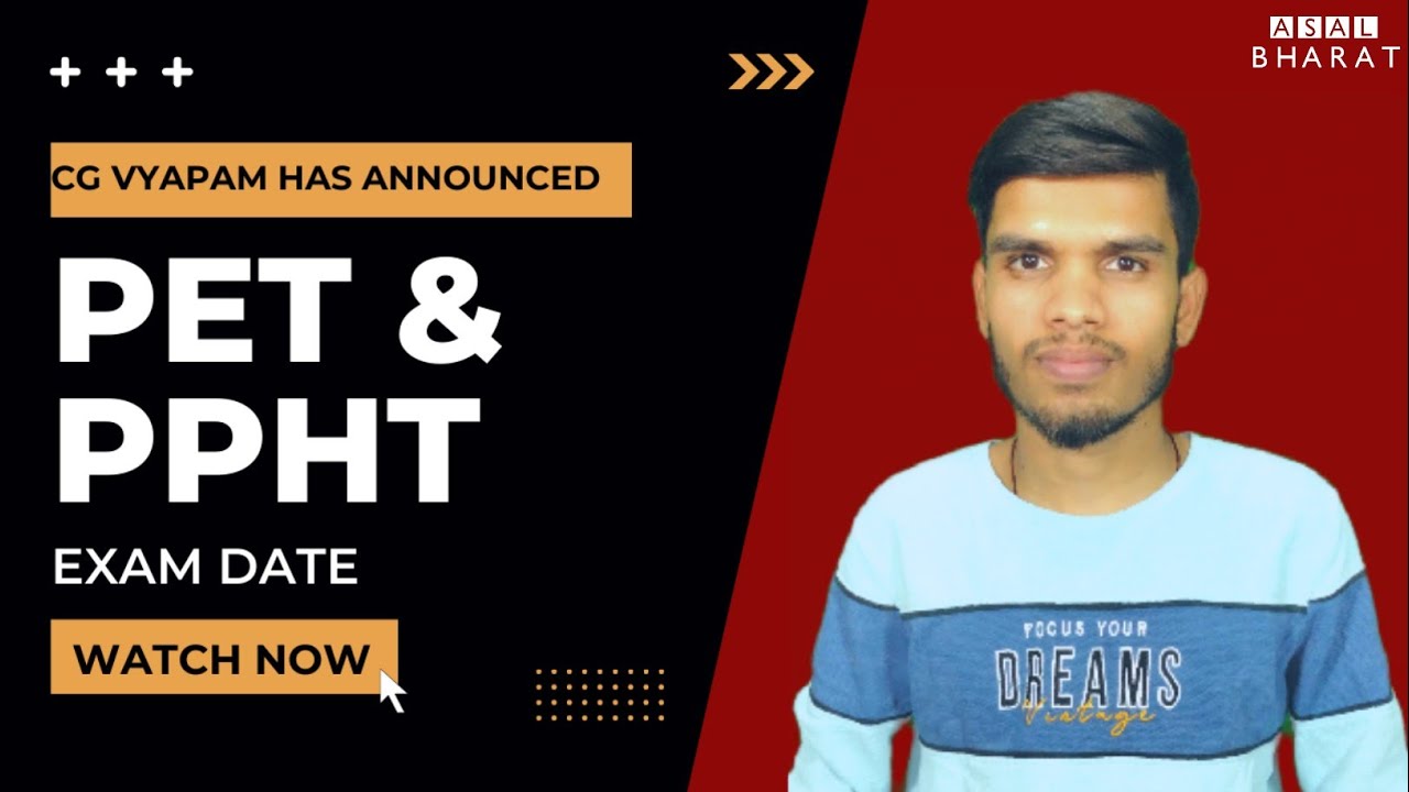 PET & PPHT Exam Update ||CG vyapam।।asalbharat।।girish verma।।education fair।। - YouTube