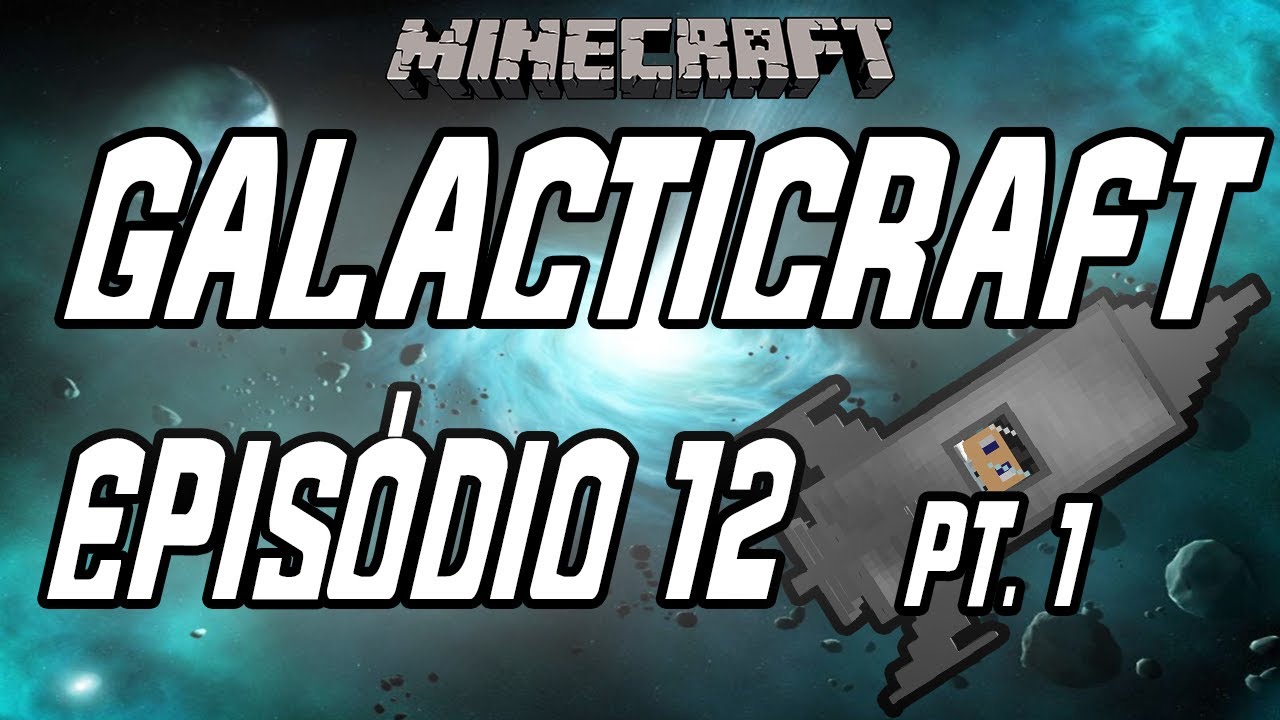 Galacticraft #12 - Base lunar (Pt. 1) - YouTube