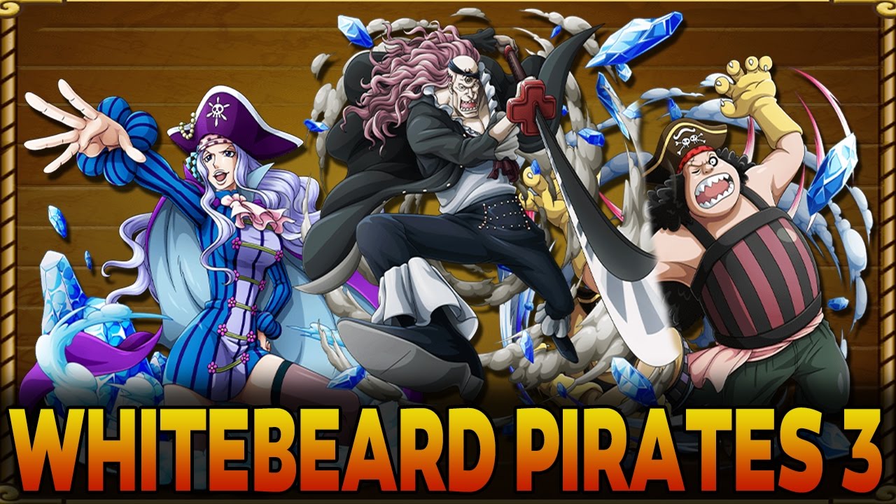 WHITEBEARD COMMANDERS PART 3 | 30 STAMINA(One Piece Treasure Cruise ...