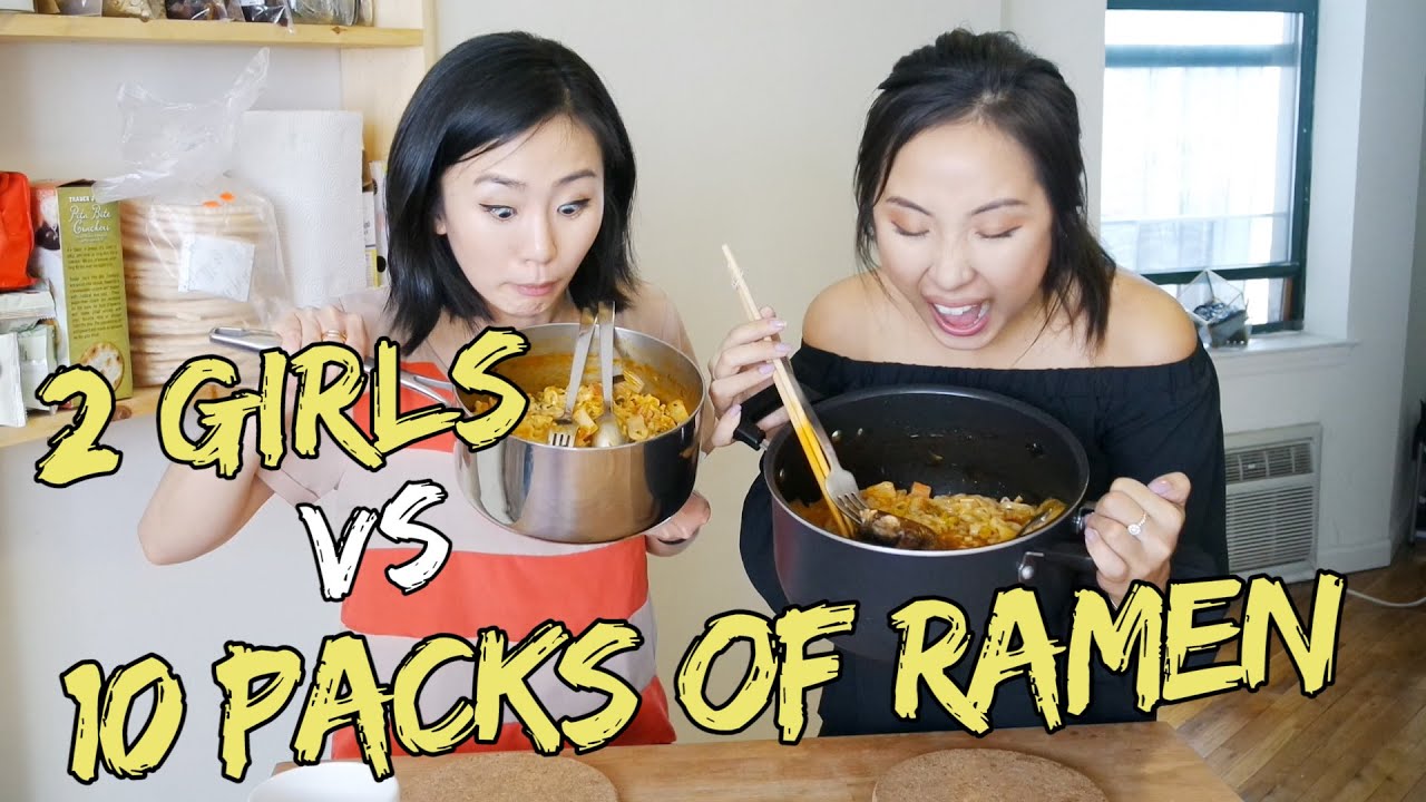 2 Girls VS 10 Packs of Ramen - YouTube