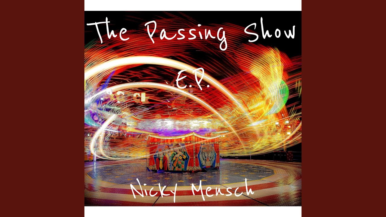 The Passing Show - YouTube