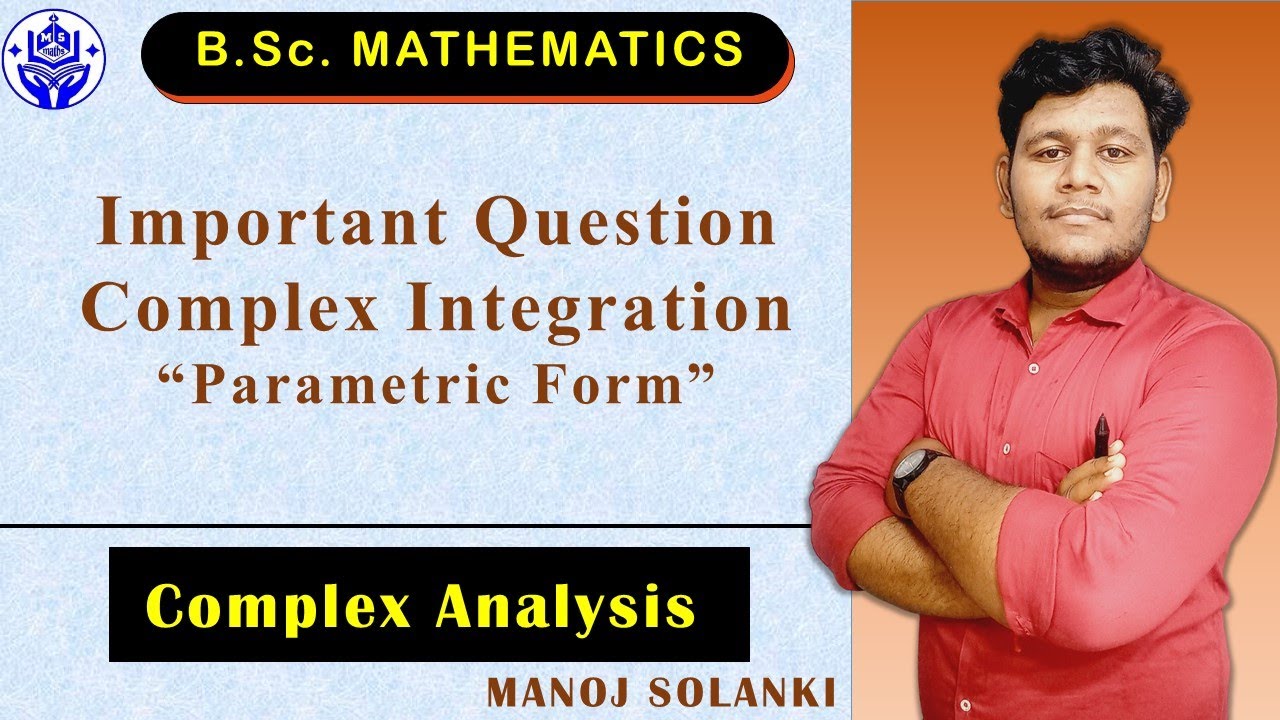 Important Question | Parametric Form || Complex line Integral ...