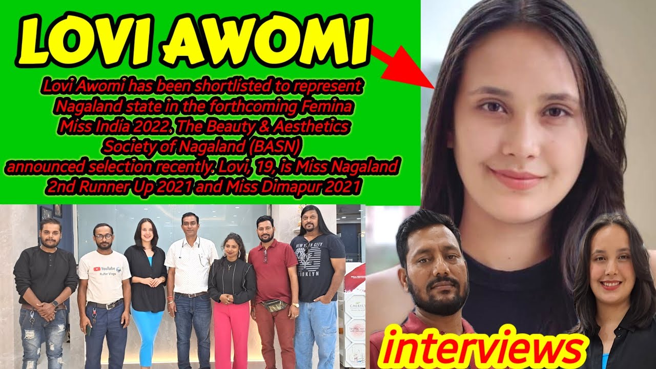 invertview with LOVI AWOMI #LOVI #AWOMI #nagaland #dimapur # - YouTube