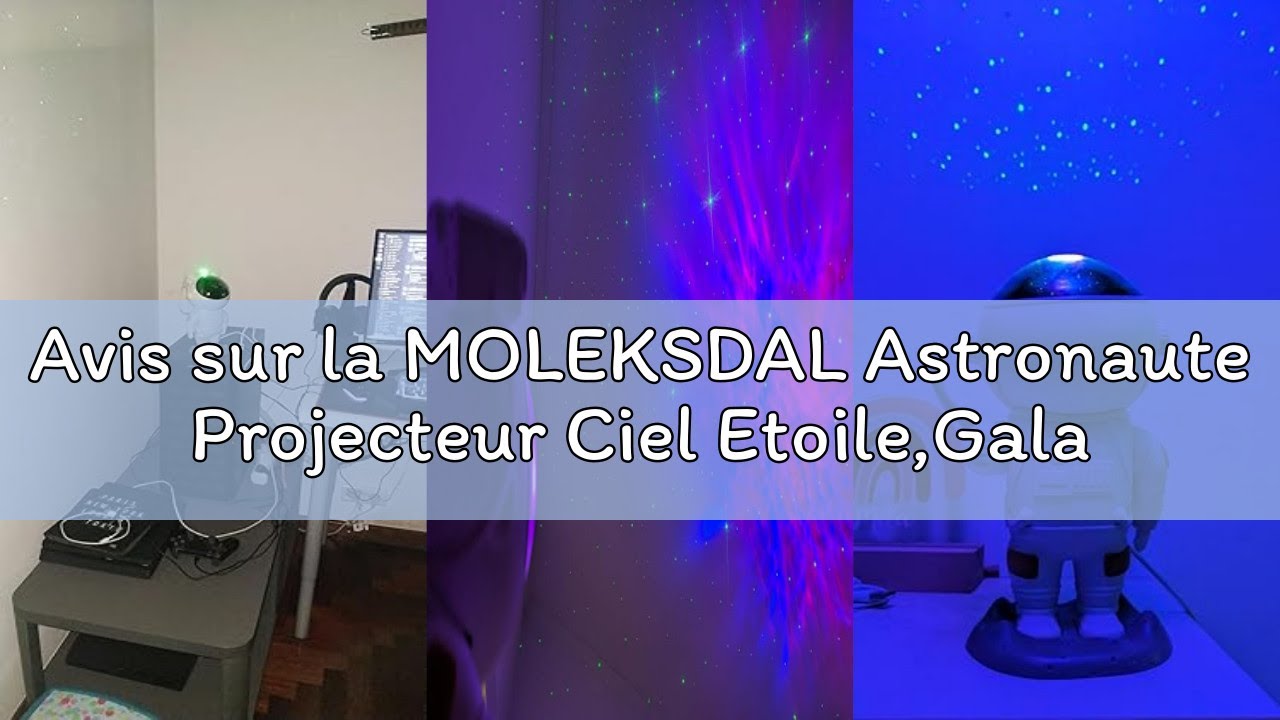 Avis sur la MOLEKSDAL Astronaute Projecteur Ciel Etoile,Galaxy Ciel ...