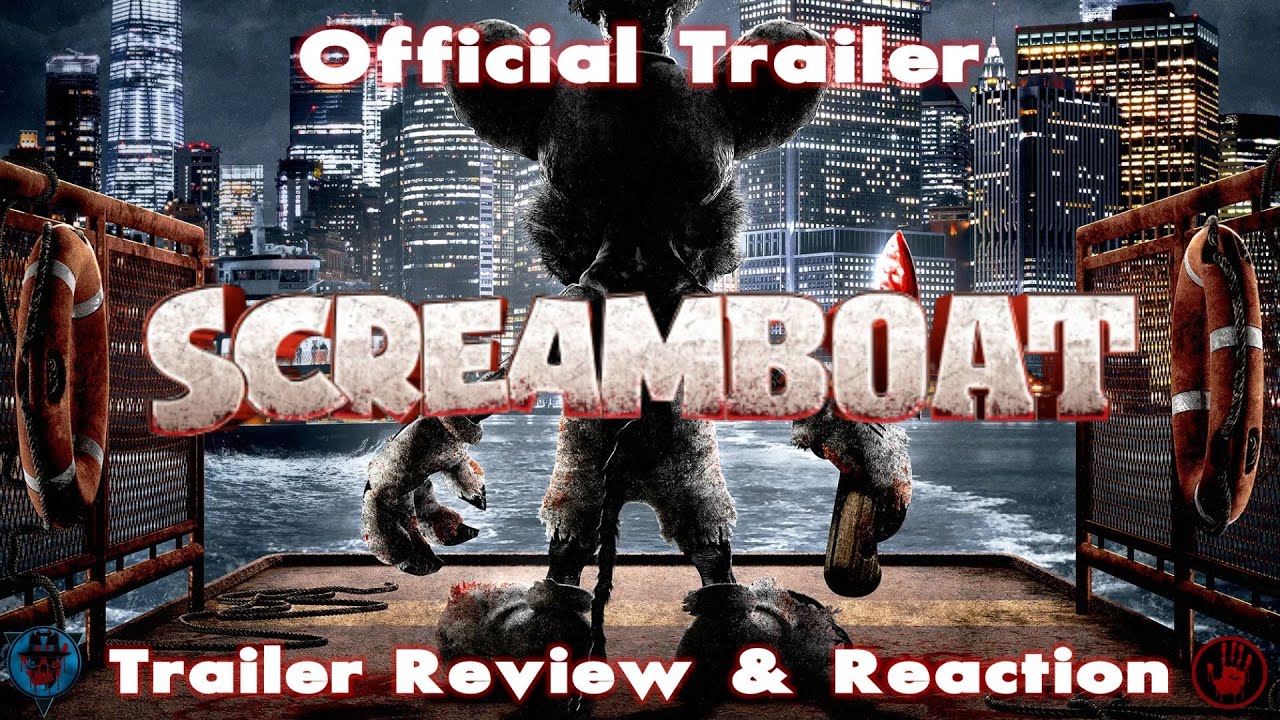 Screamboat | Official Trailer | Horror Trailer Review & Reaction ...