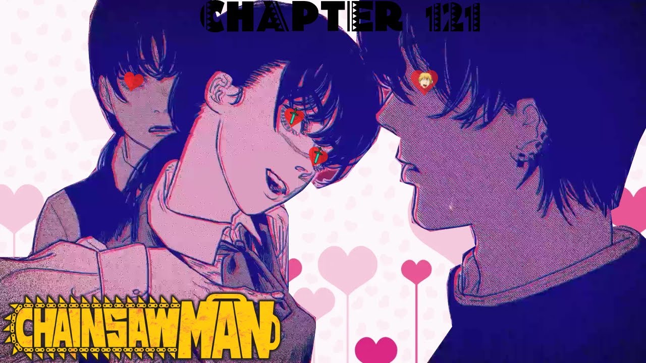 Denji New Motivation Chainsaw Man Part 2 chapter 121 review - YouTube