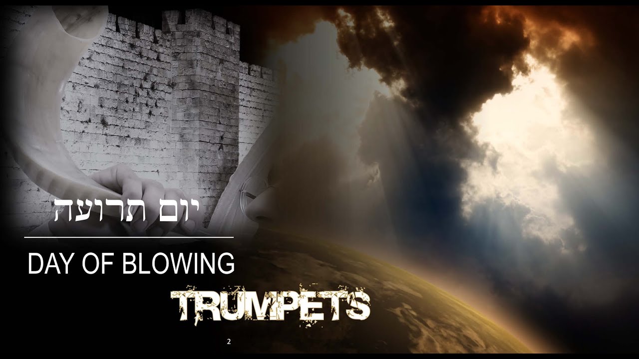 Day of Blowing Trumpets 2020: Jesus is Coming Soon! - YouTube