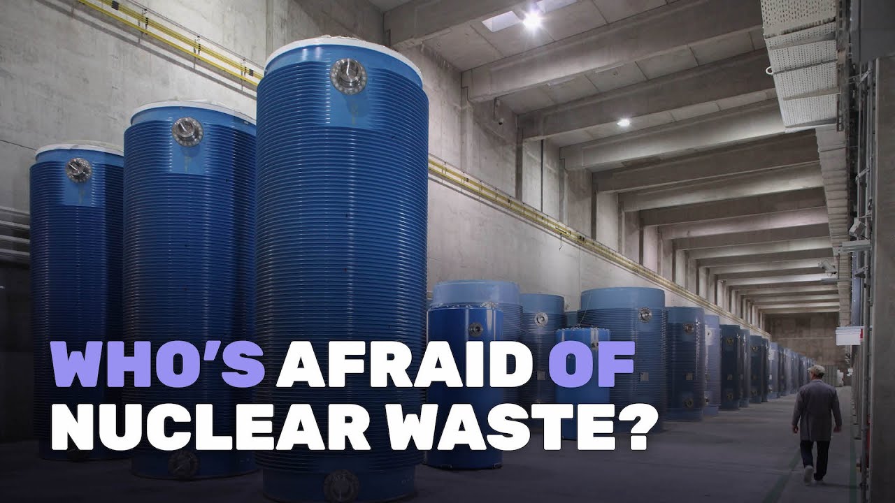Who's Afraid of Nuclear Waste? - YouTube