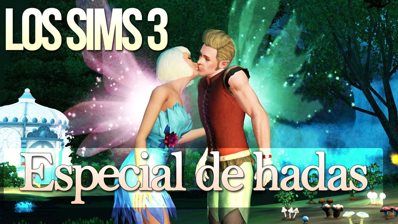 Los Sims 3: Tutorial de hadas (Guía de Criaturas Sobrenaturales) Parte ...