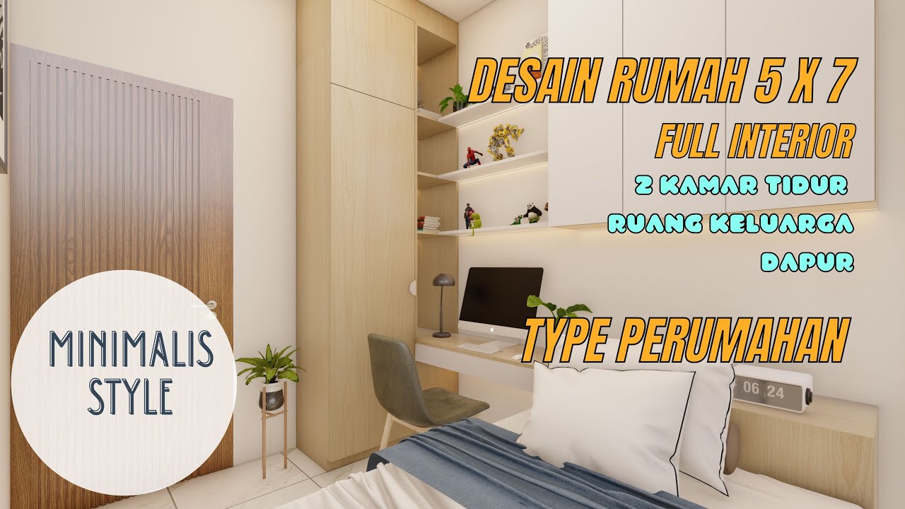 DESAIN RUMAH 5 x 7 DENGAN 2 KAMAR TIDUR LUAS IDEAL, KONSEP MINIMALIS ...