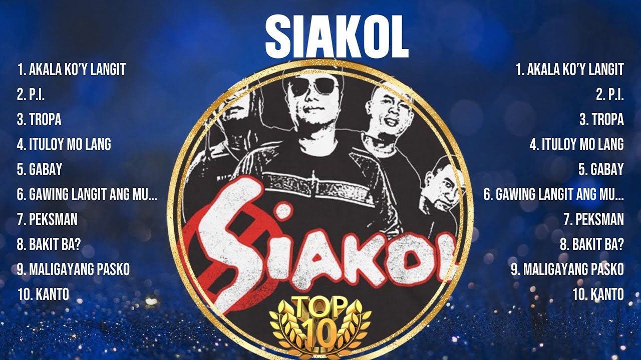 SIAKOL Songs Greatest Hits ~ SIAKOL Songs Songs ~ SIAKOL Songs Top ...