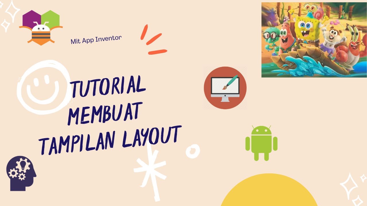 Tutorial Membuat Tampilan Layout | MIT App Inventor - YouTube