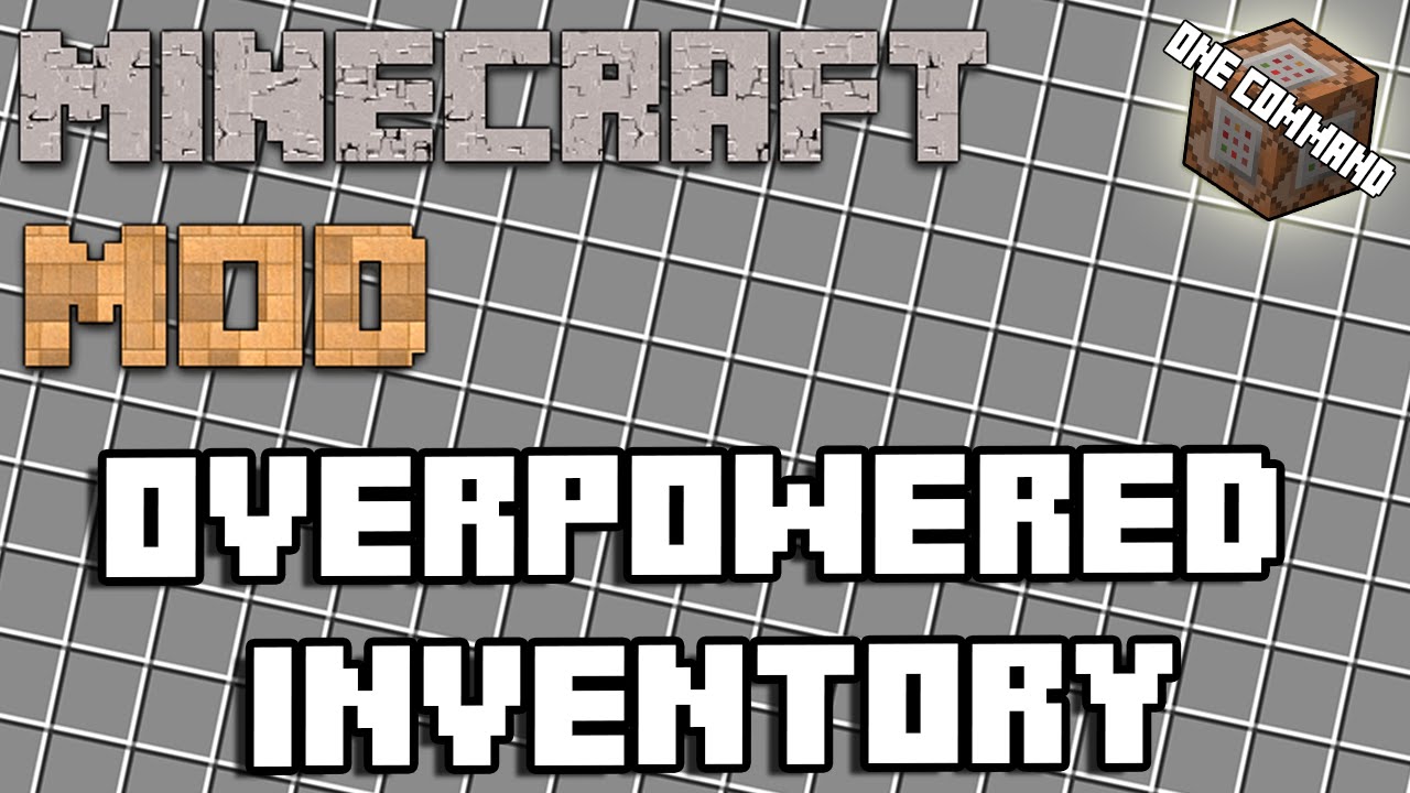 Minecraft ITA - Mods : OVERPOWERD INVENTORY !! LO SPAZIO NON BASTA MAI ...