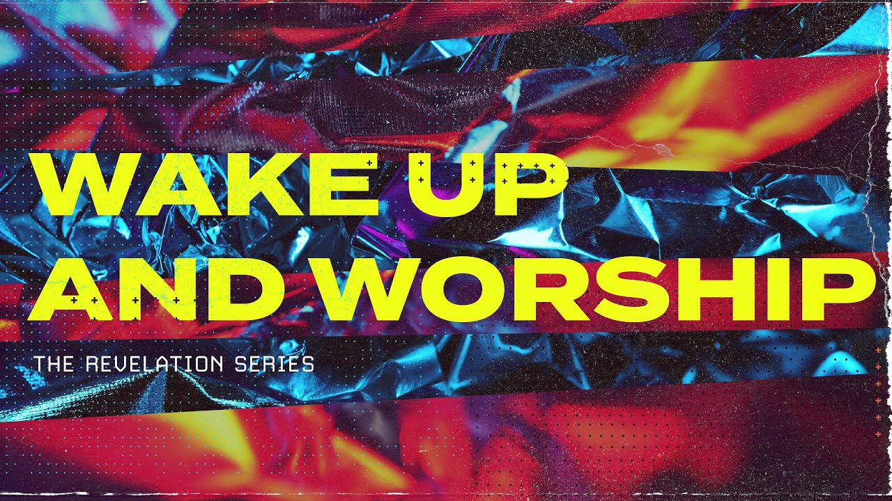 Full Sermon: Wake Up and Worship | Revelation | Pastor West Garner ...