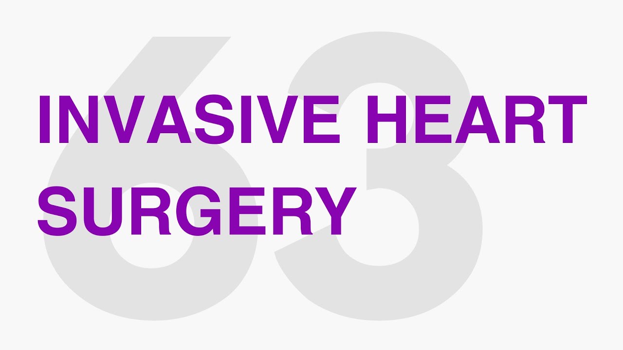 Invasive Heart Surgery | Week 63 - YouTube