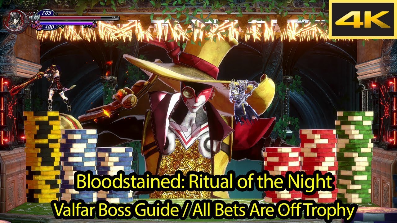 Valefar Boss Guide / All Bets Are Off Trophy [4k 60fps] - Bloodstained ...