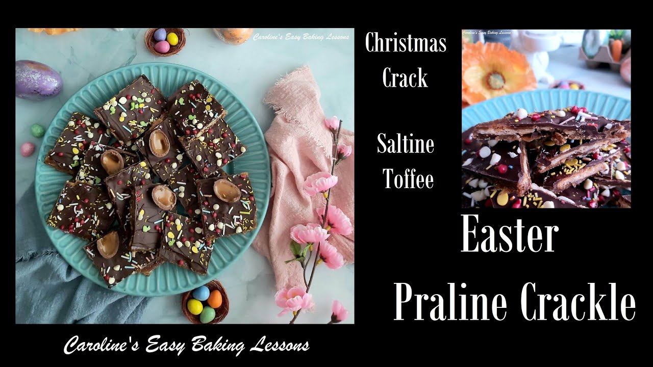 EASTER PRALINE CRACKLE - Saltine Toffee, Christmas Crack - Easy Recipe ...