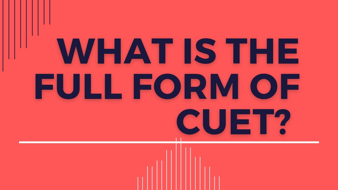 CUET FULL FORM PART (372) - YouTube