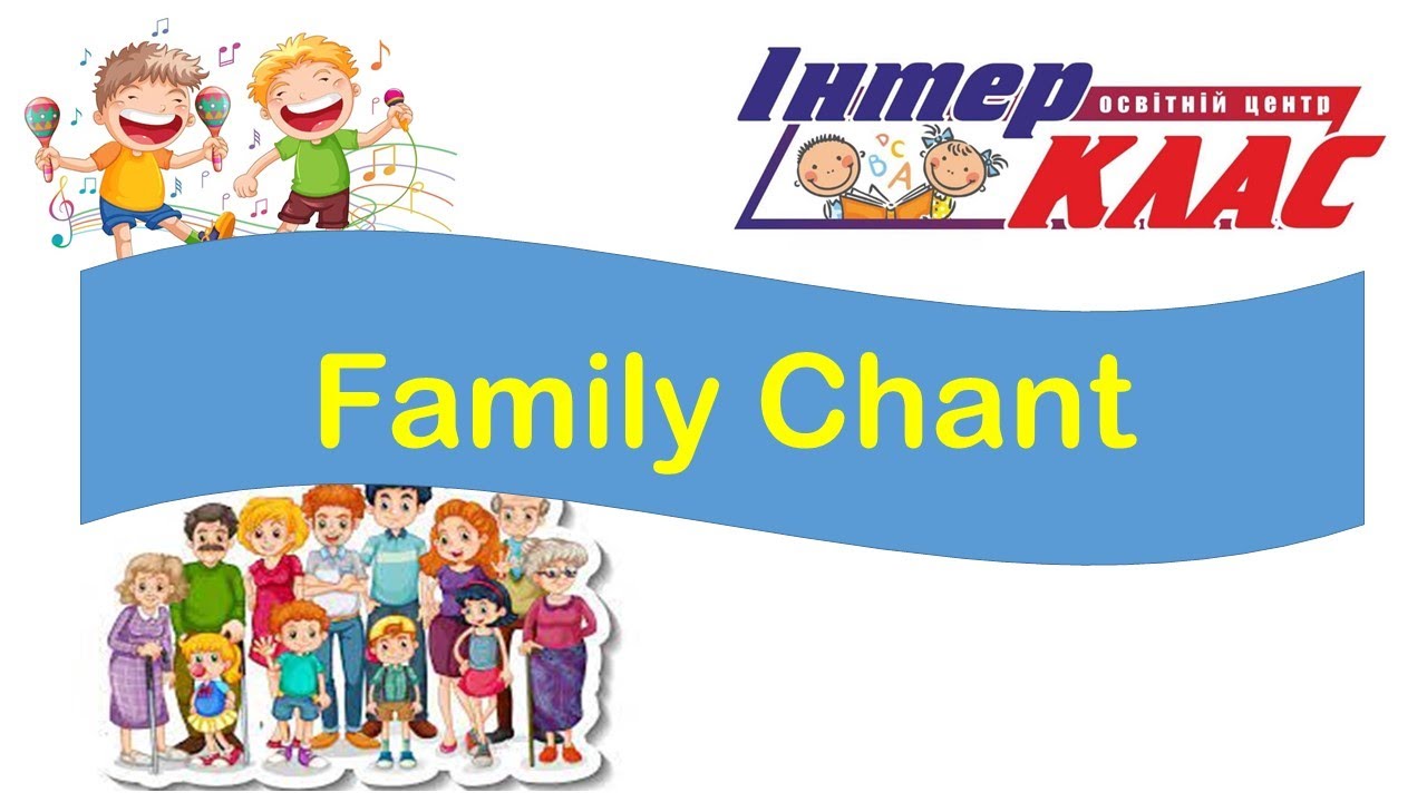 Family Chant - YouTube