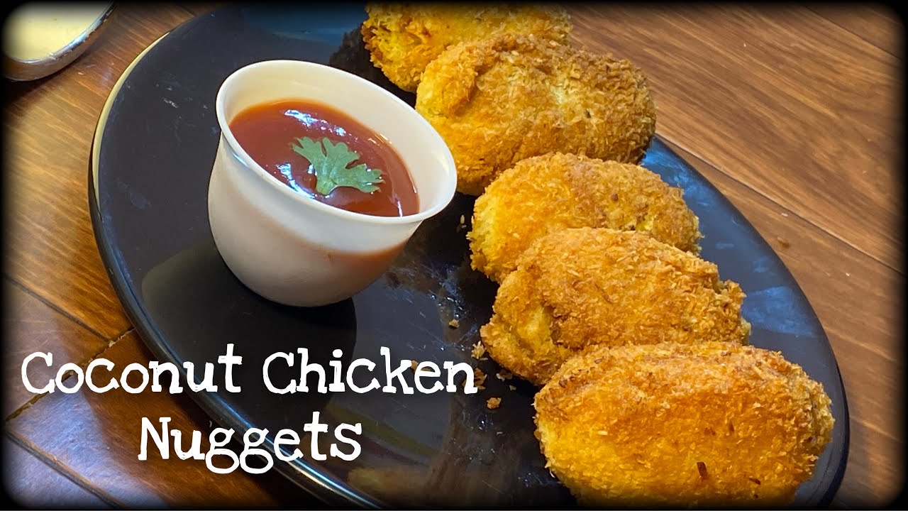 Coconut Chicken Nuggets | coconut nuggets | Nuggets | unique flavored ...