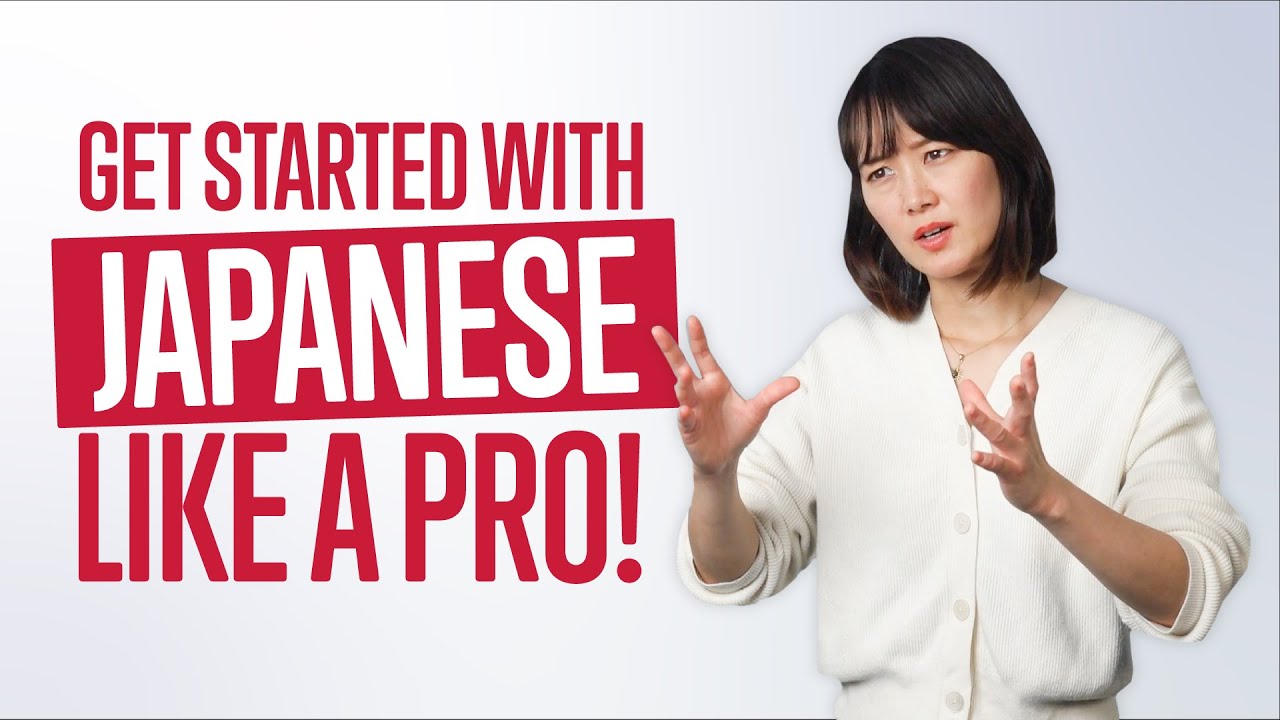 Get Started with Japanese Like a Pro! - YouTube