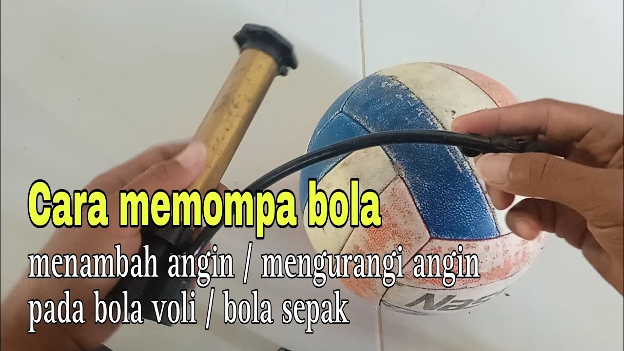 Cara memompa bola sepak (menambah angin atau mengurangi angin). - YouTube