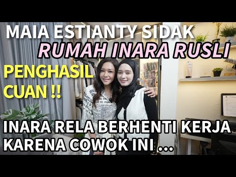 INARA RUSLI TAKES MAIA THROUGH HER HOUSE: SOURCE OF INCOME!! STARLA'S REQUIREMENTS FOR MOMMY'S PR...
