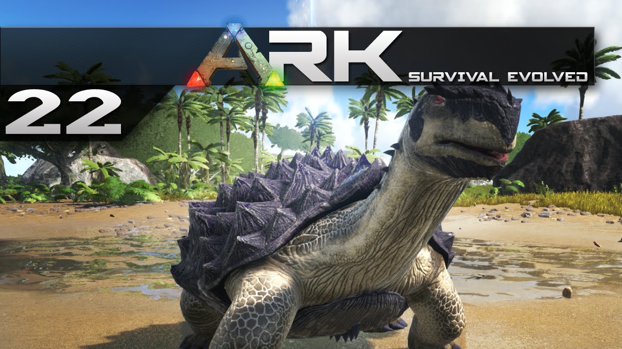 ARK: Survival Evolved || 22 || Let's start again - YouTube