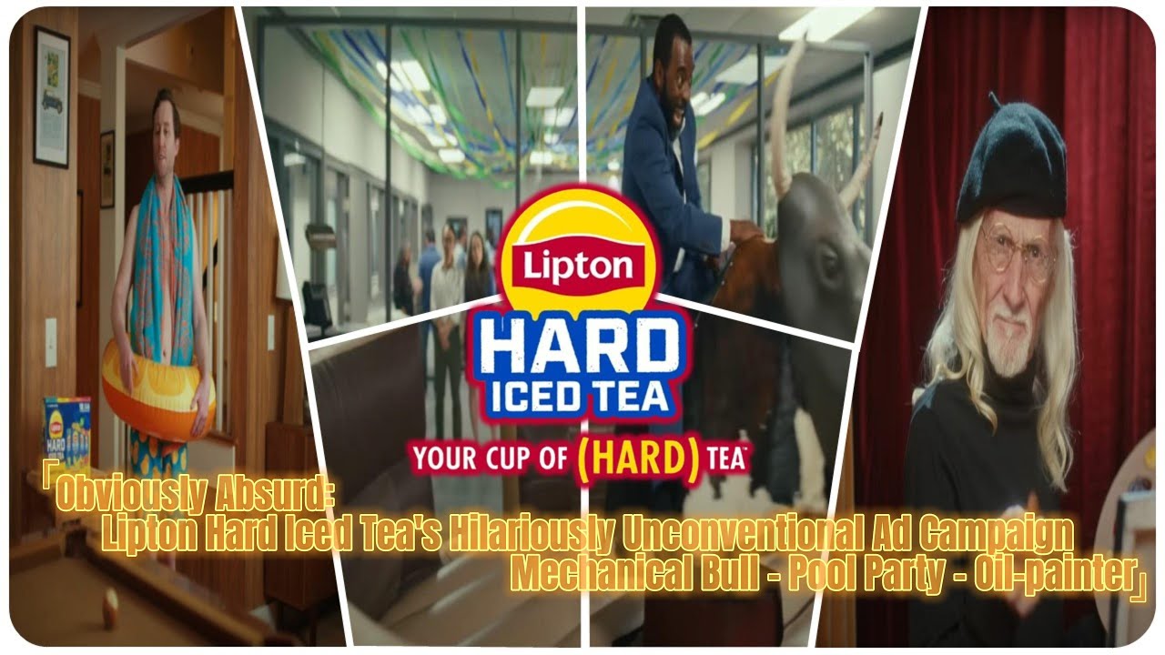 Obviously Absurd: Lipton Hard Iced Tea's Hilariously Unconventional Ad ...