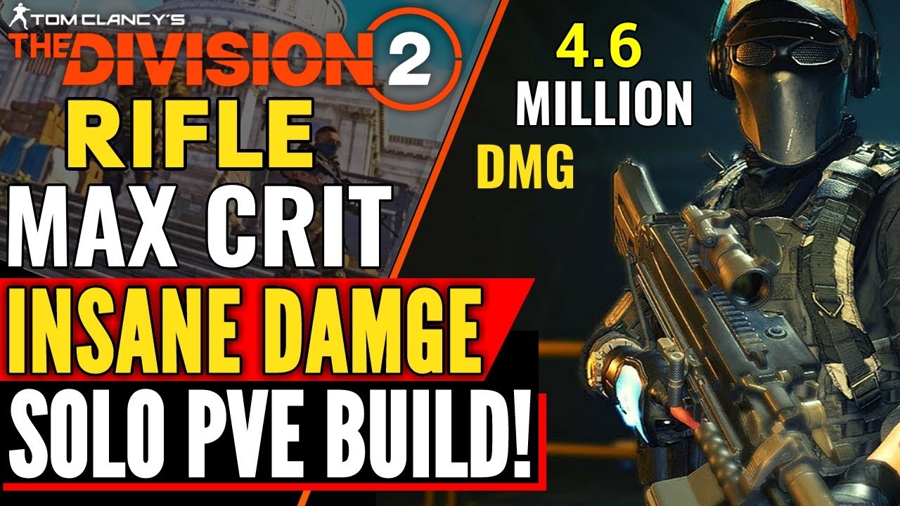 The Division 2 | THIS *SOLO PVE BUILD* IS OP | DPS RIFLE BUILD 4 ...