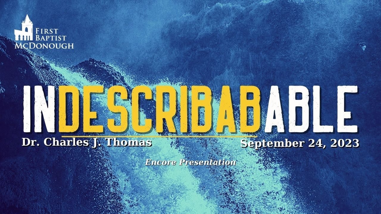 Indescribable - YouTube