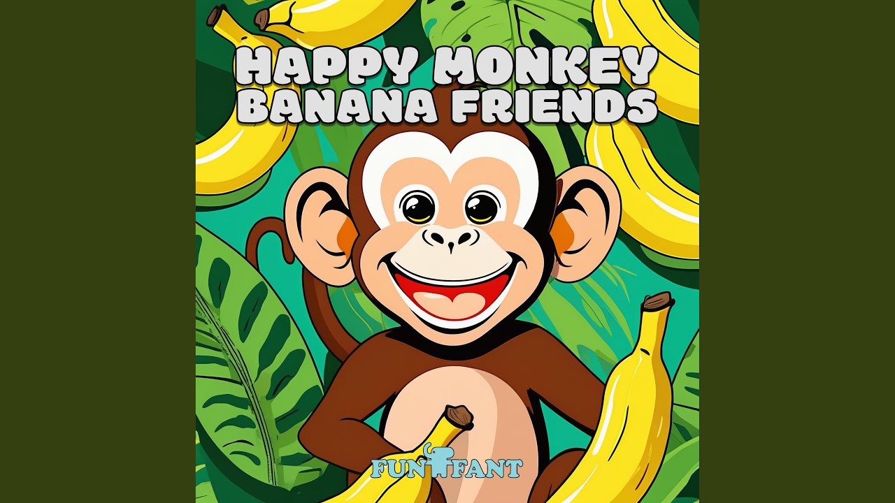 Happy Monkey Banana Friends (Male Voice) - YouTube