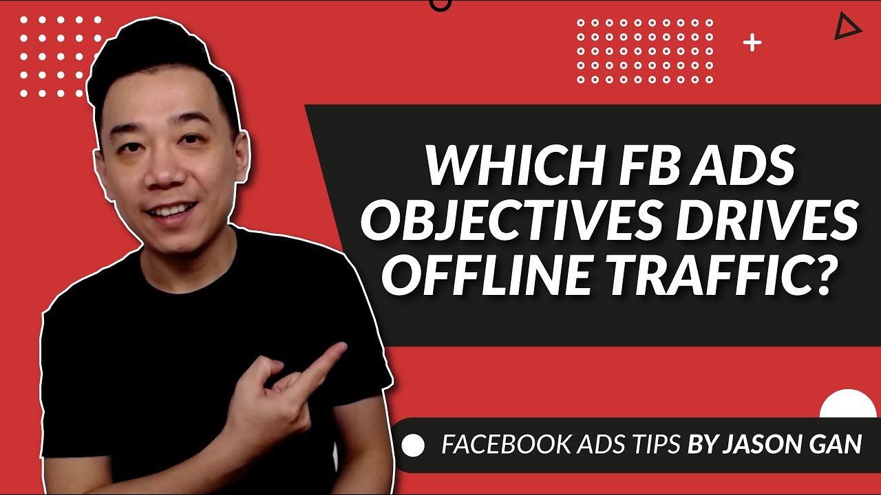 Which Facebook Ads Objective Helps Drive Physical Store Traffic? (FB ...